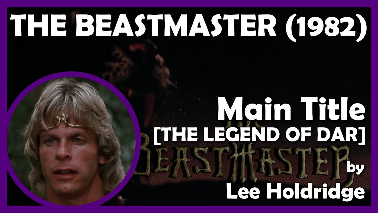 THE BEASTMASTER (Main Theme [THE LEGEND OF DAR]) (1982 - MGM) - YouTube