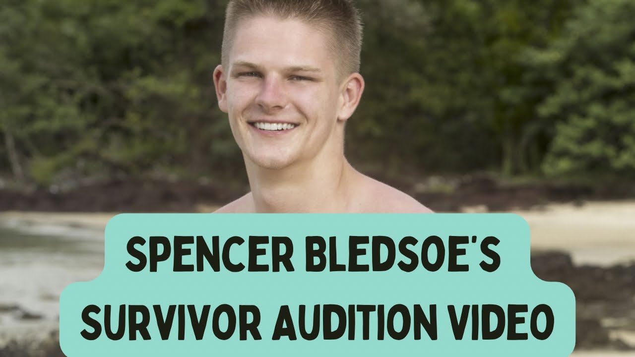 Spencer Bledsoe Survivor Casting Video (Cagayan Audition) - YouTube