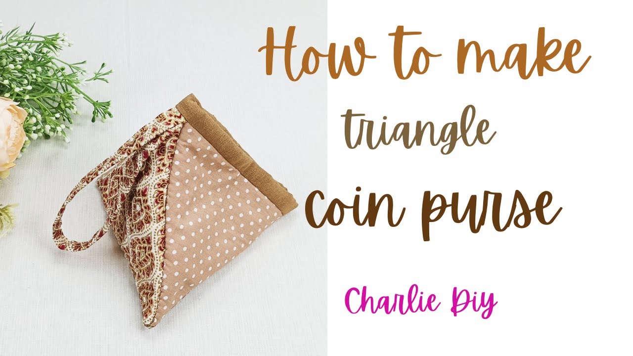 How to make triangle coin purse/Ep.41/Charlie DIY #fabric #bag #diybag ...