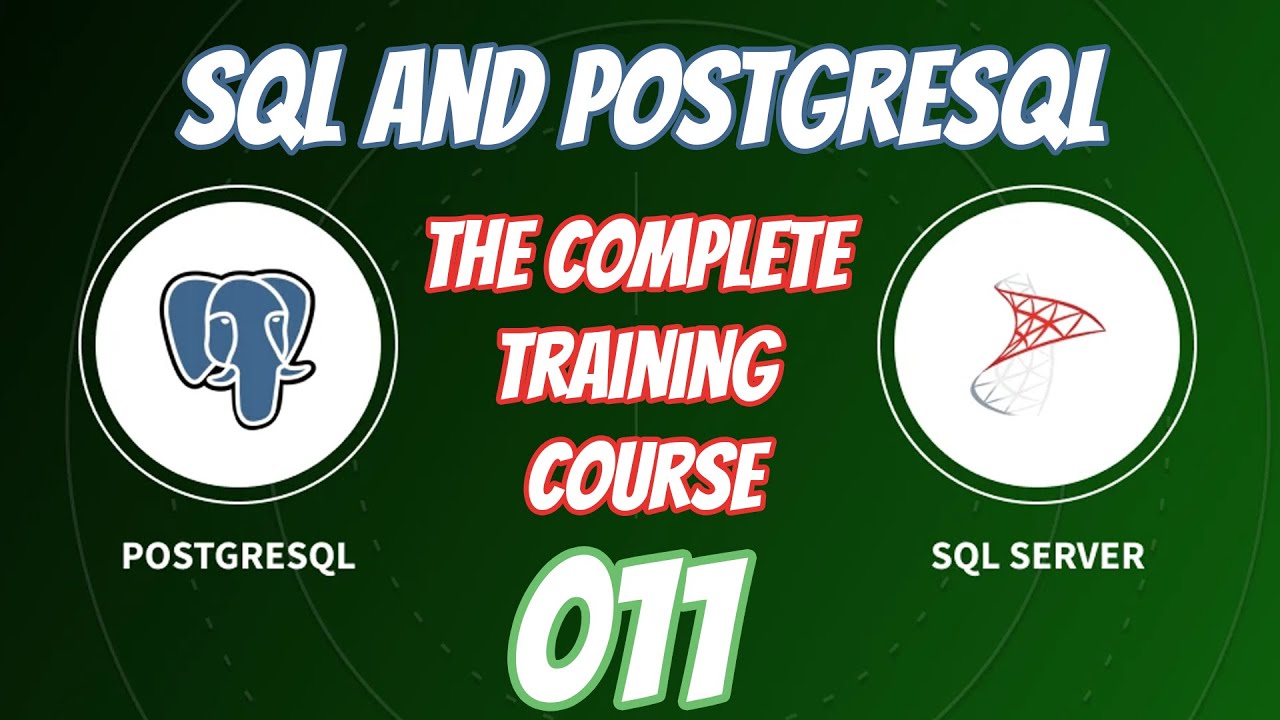 SQL and PostgreSQL The Complete Training Course 011 - YouTube