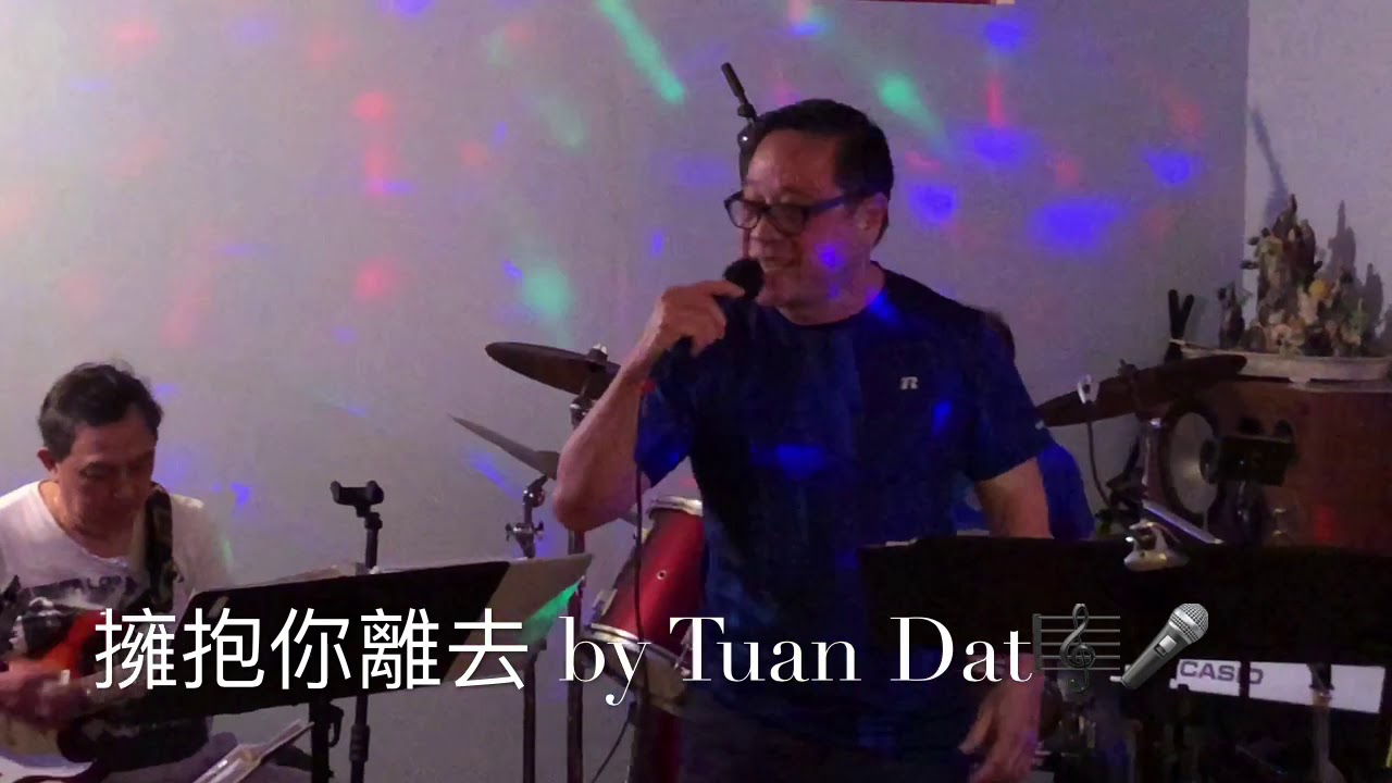 Ca si Tuan Dat 演唱 擁抱你離去。 - YouTube