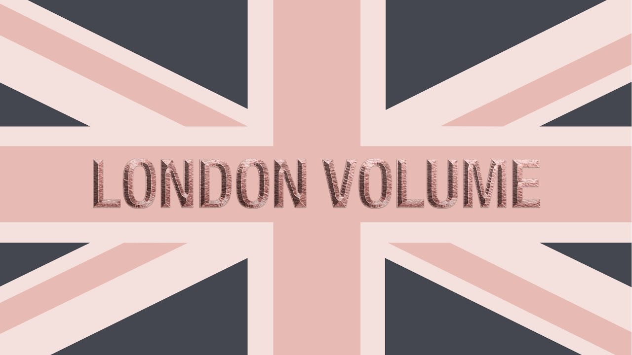 London Volume Teaser - YouTube