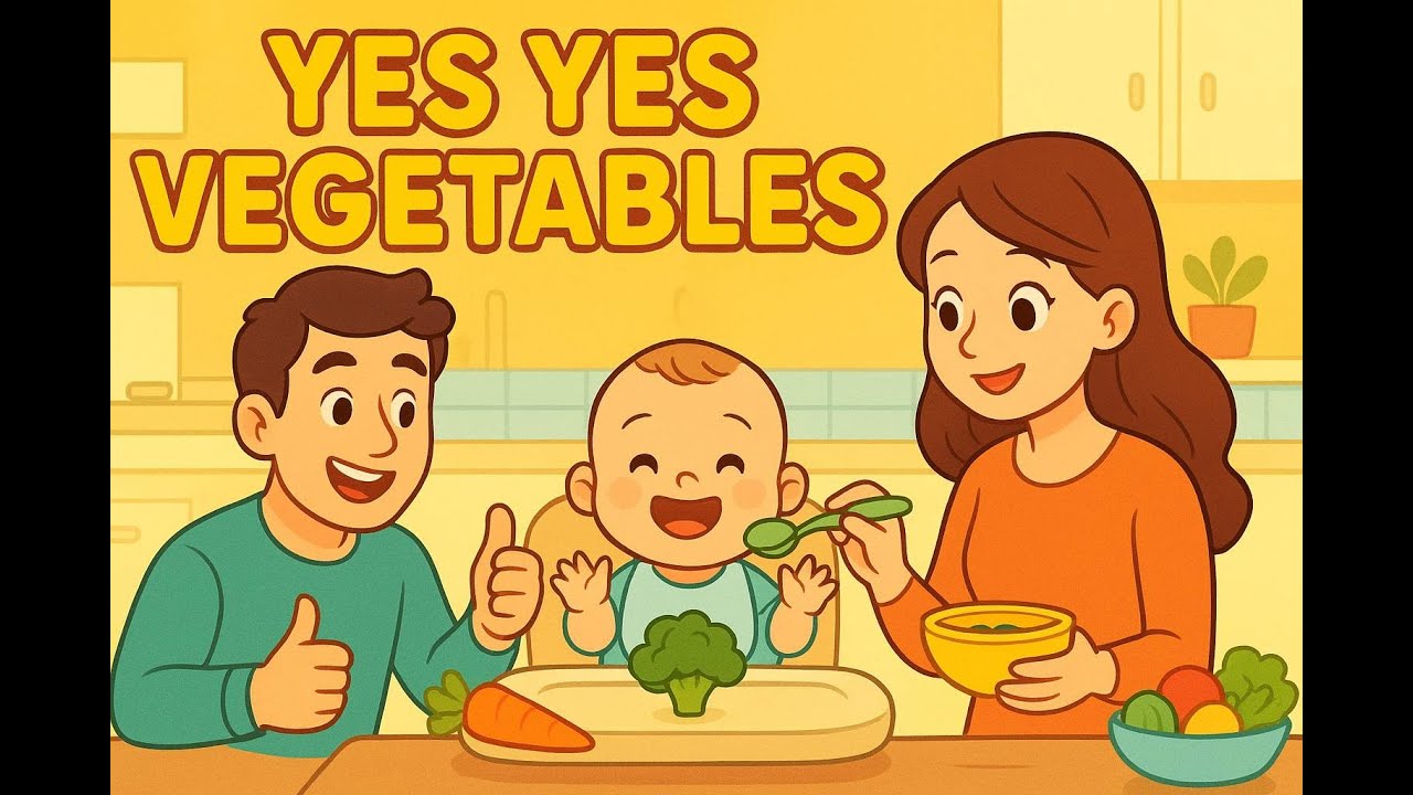 Yes Yes Vegetables Song | Healthy Eating | Baby Learns to Eat Veggies ...
