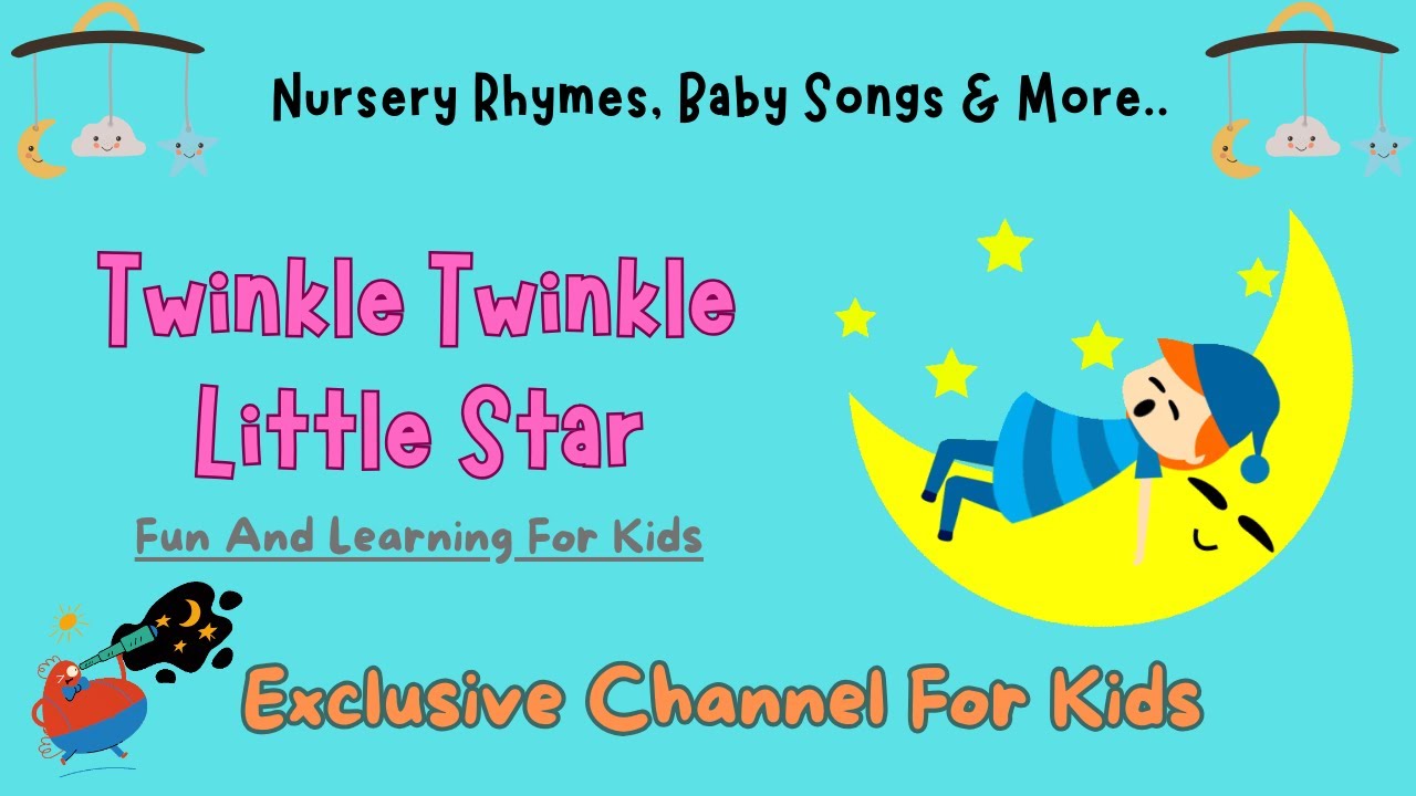 Nursery Rhymes: Twinkle Twinkle Little Star | Learning For Kids ...