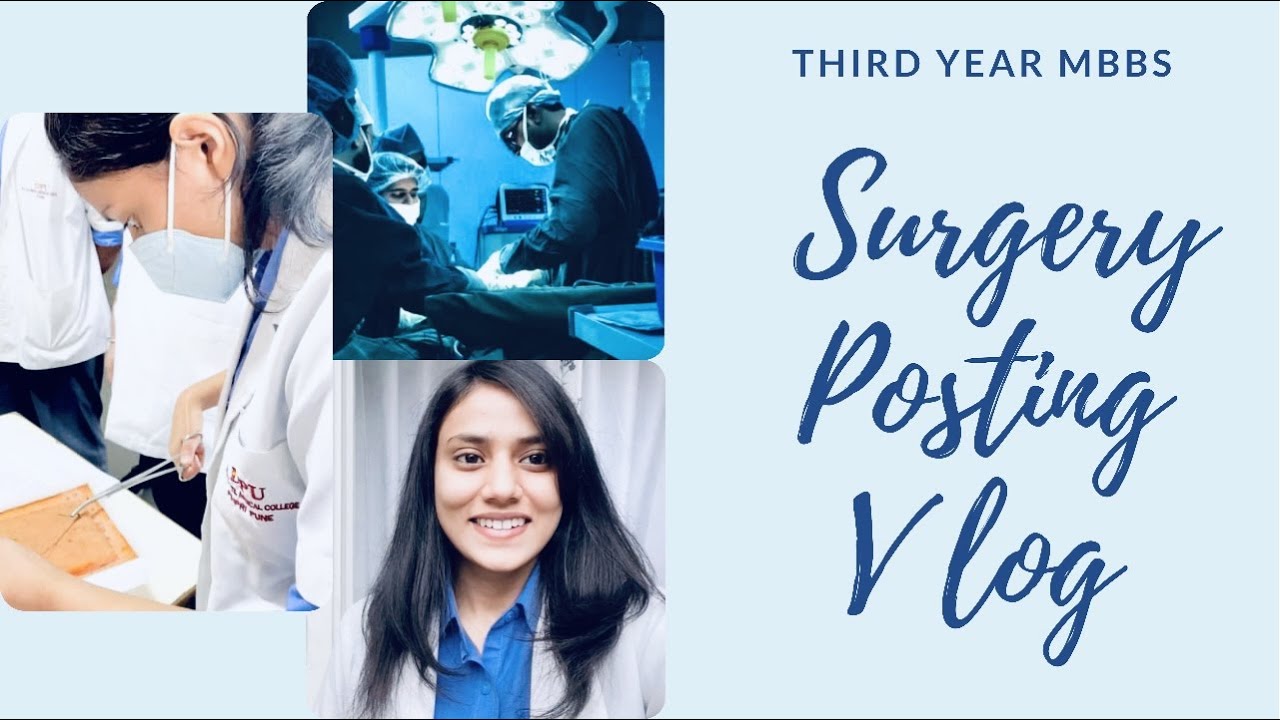 Surgery Posting Vlog [ Third Year MBBS ] #medicalvlog - YouTube