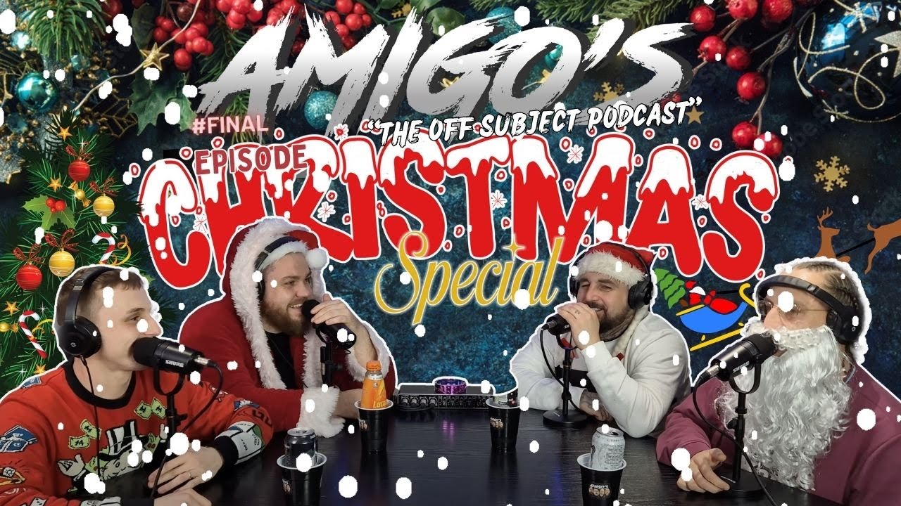 AMiGO's - "The Off Subject Podcast" Christmas Special - Final Episode ...