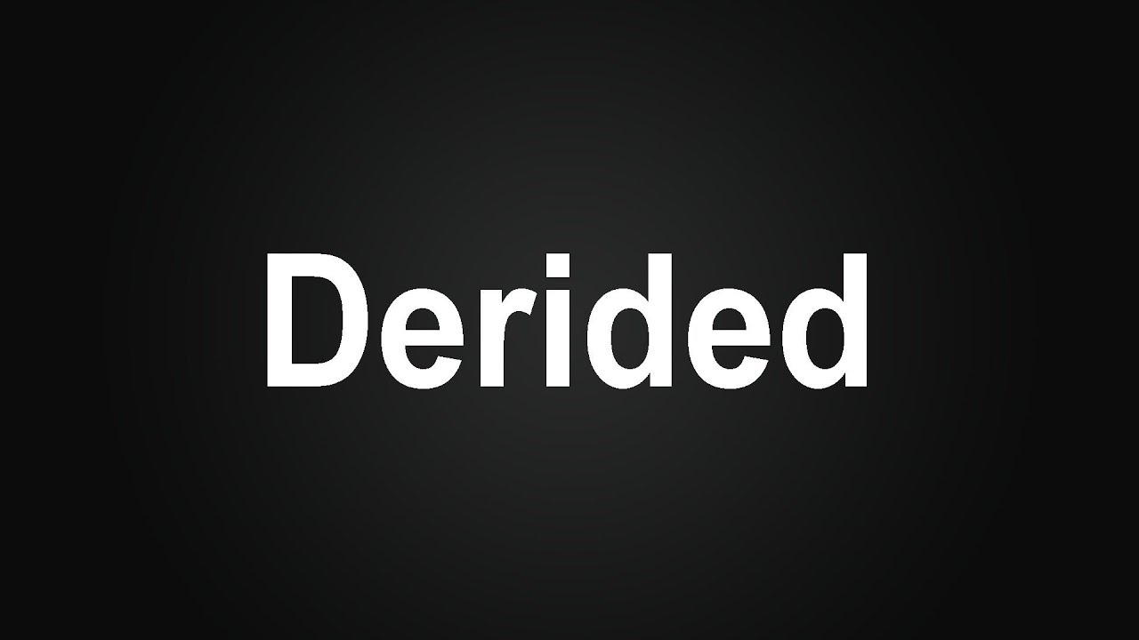 Derided Meaning In Urdu How To Pronounce Derided Derided Meaning In derided-meaning-in-urdu-how-to-pronounce-derided-derided-meaning-in