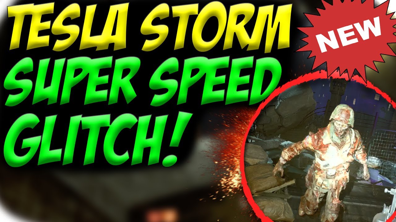 *NEW* TESLA STORM GLITCH IN BLACK OPS COLD WAR ZOMBIES! SUPER SPEED ...