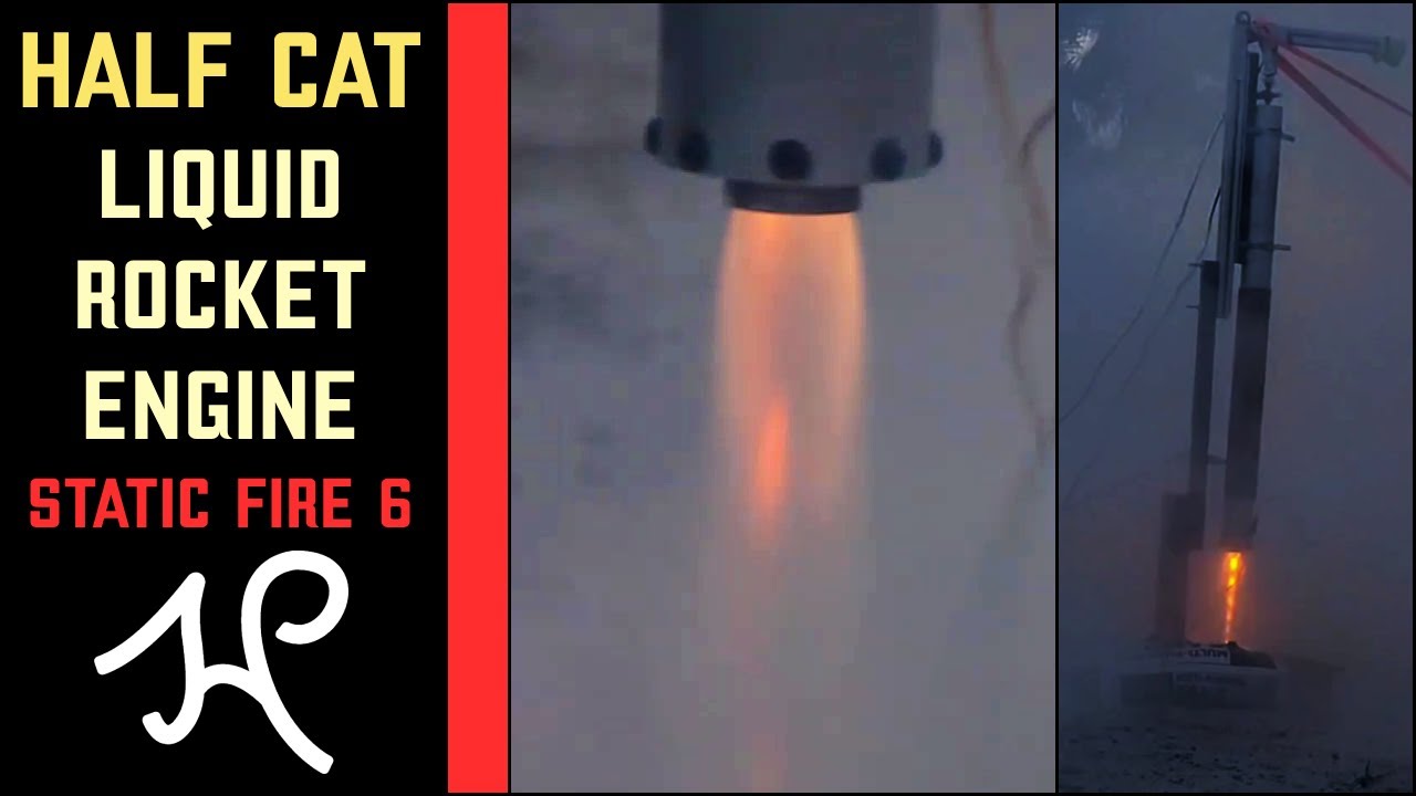 Half Cat Liquid Rocket Engine | Static Fire 6 - YouTube
