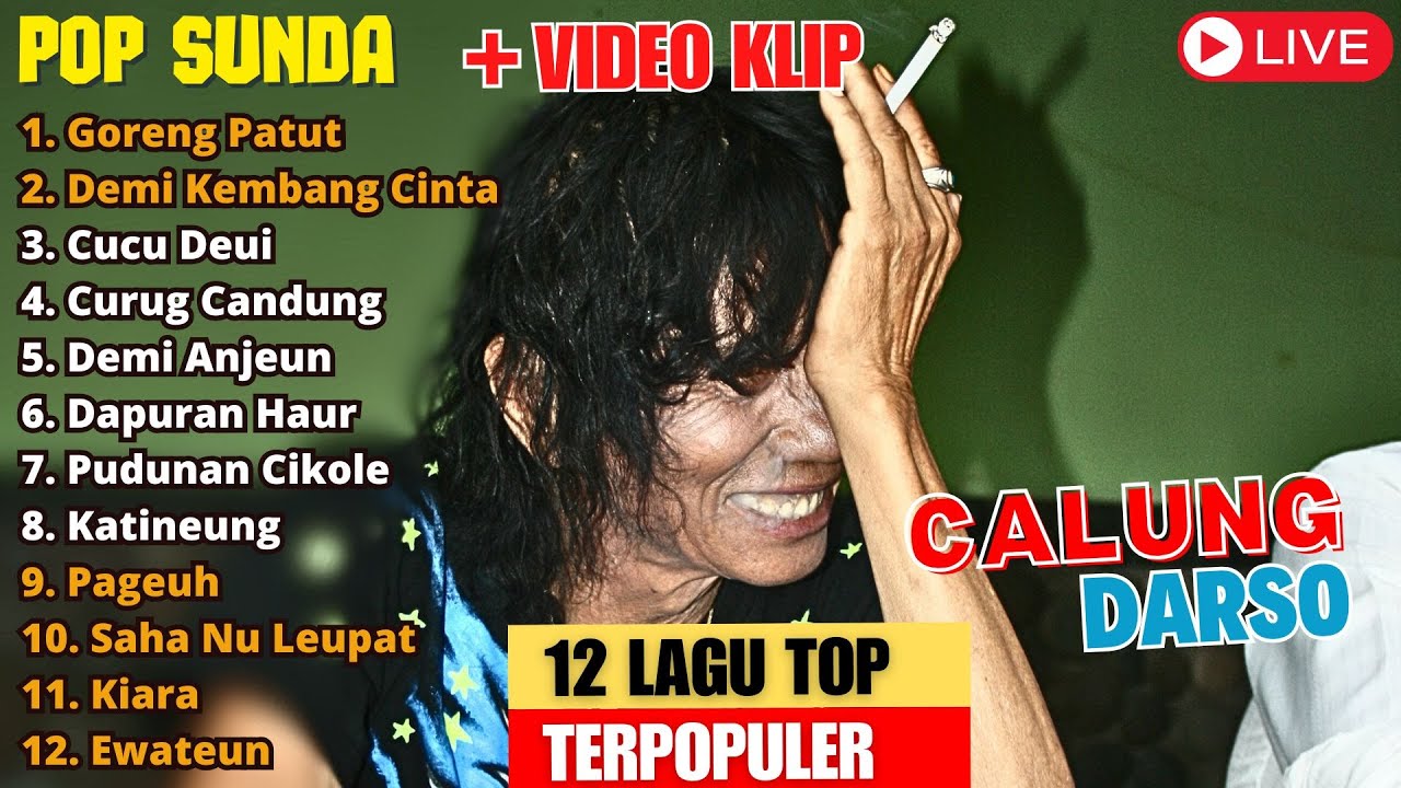 POP SUNDA CALUNG DARSO LAWAS || 12 LAGU MUSIK SUNDA - PILIHAN TOP ...