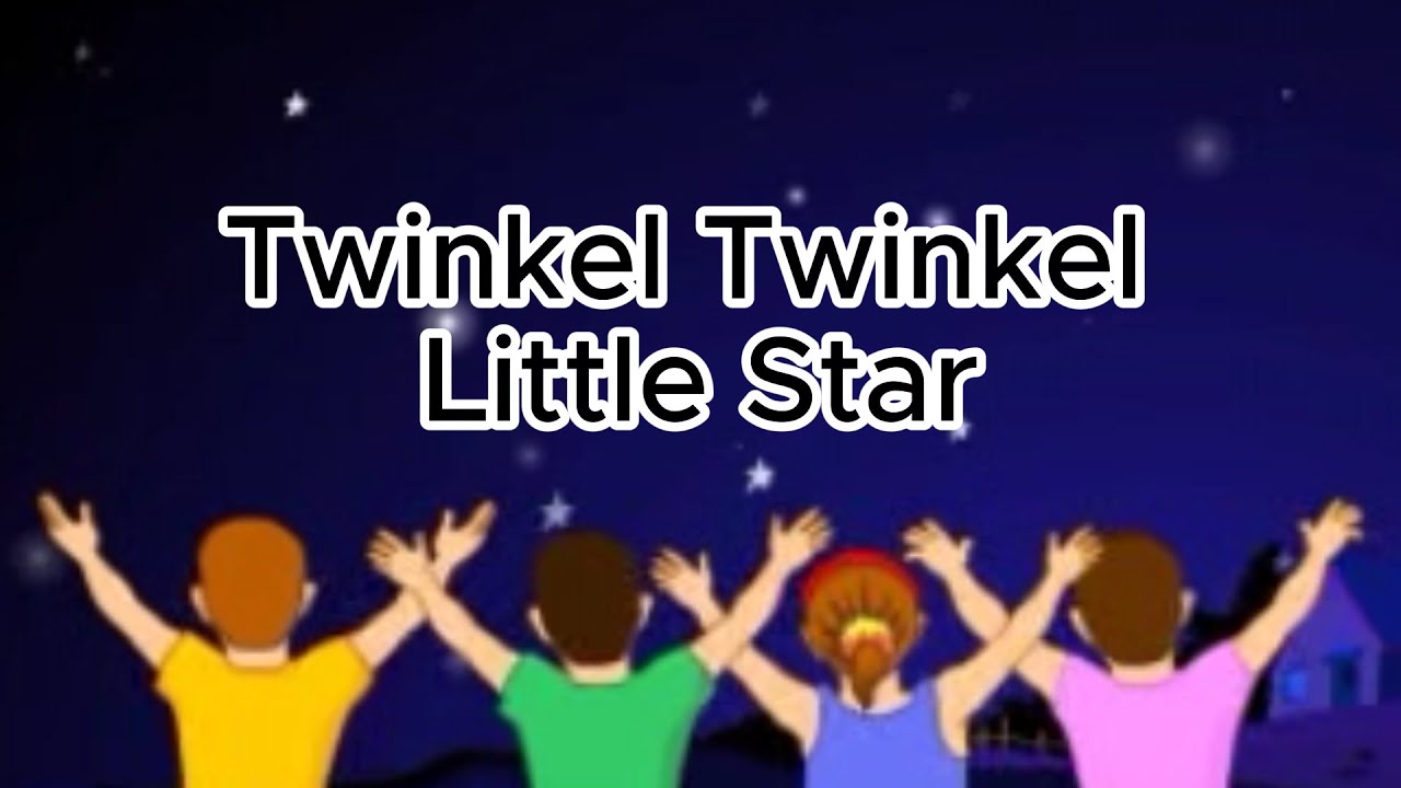 Twinkel Twinkel Little Star - YouTube