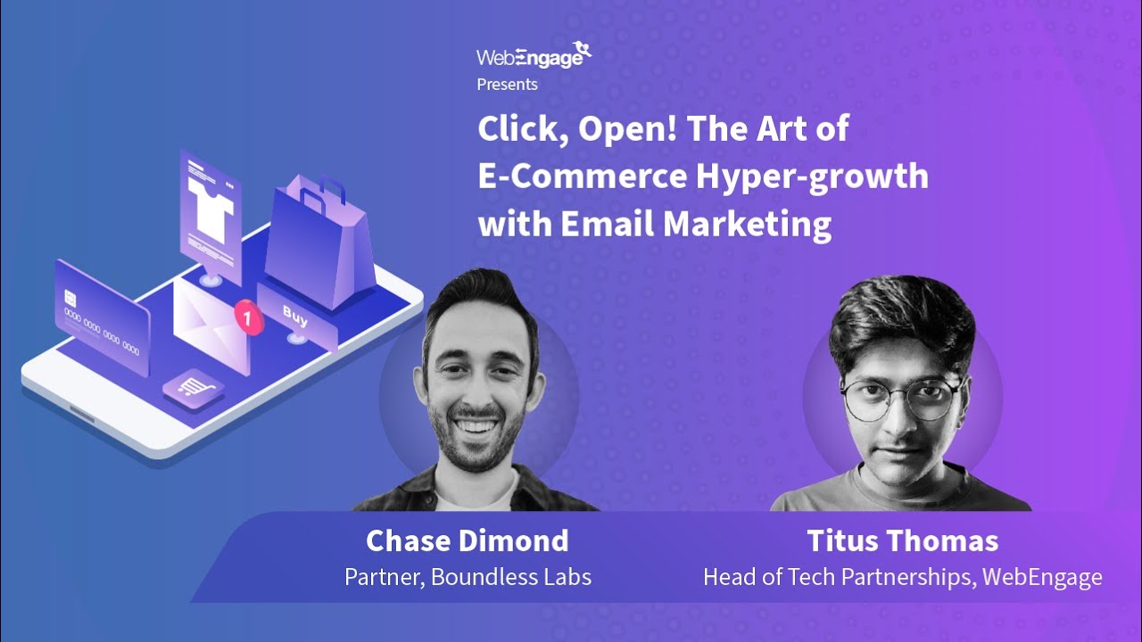 Click, Open! The Art of Ecommerce Hyper-growth with Email Marketing ...