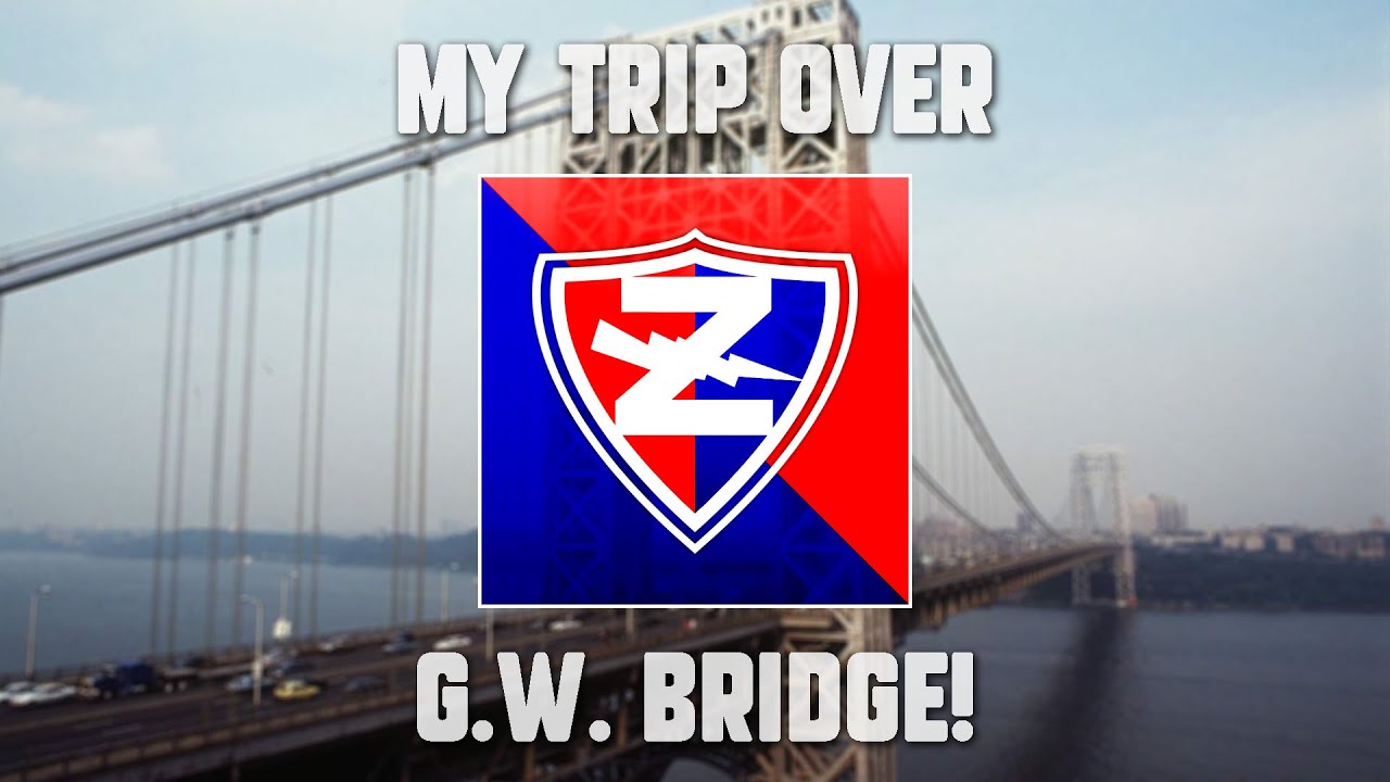 The George Washington Bridge! (Upper Level) - YouTube