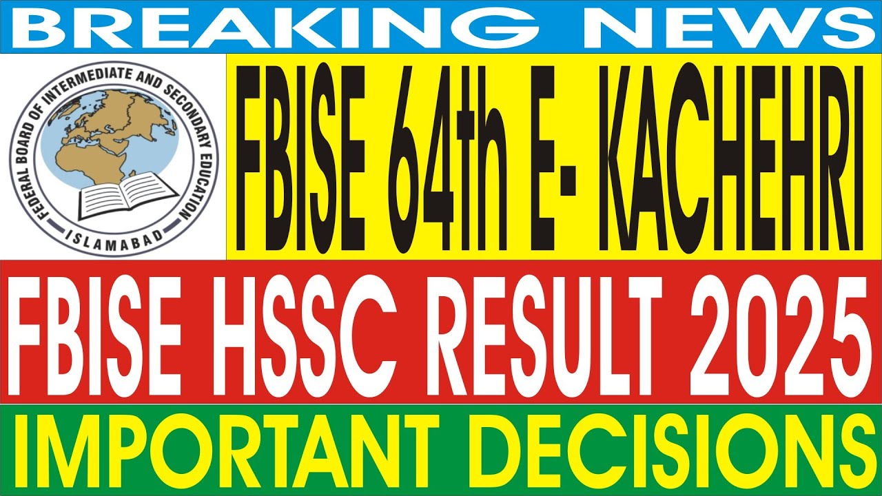 Federal Board 64th E - Kachehri updates | fbise Hssc 2nd Annual Exam ...