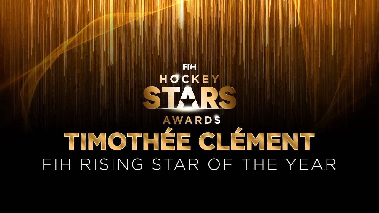 FIH Rising Star of the Year 2021-22 - Winner: Timothee Clement ...