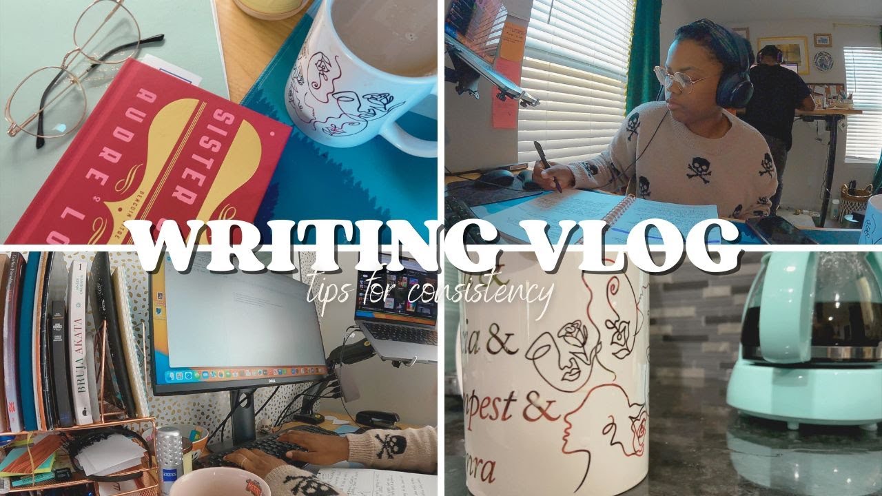 writing vlog | how I write consistently (and you can too) | my process ...