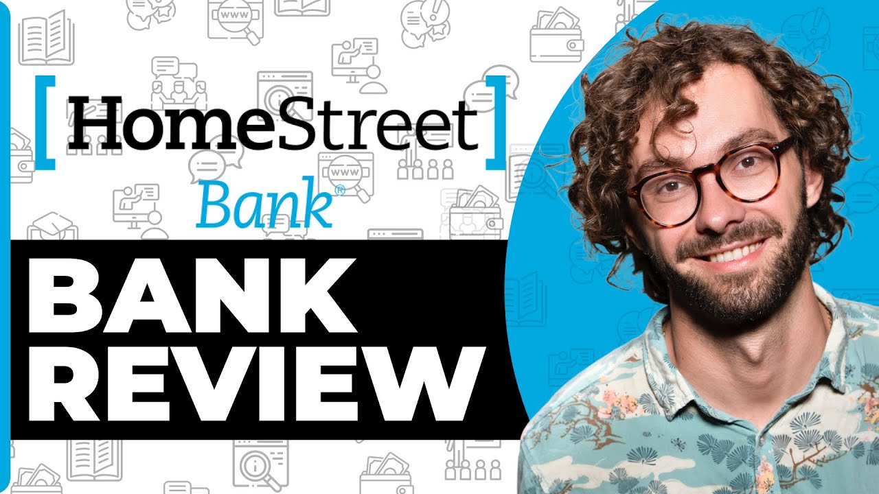HomeStreet Bank Honest Review - Watch Before Using - YouTube