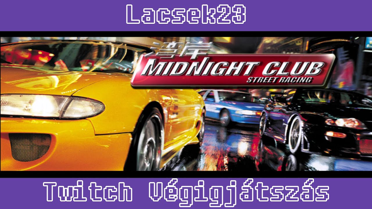 Midnight Club: Street Racing #1 (PS2) | Végigjátszás [2021.01.04 ...