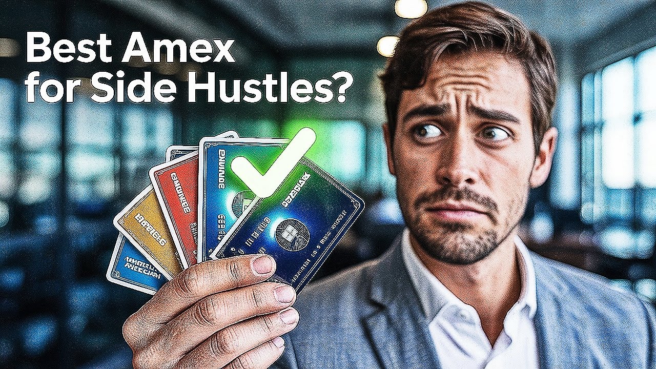The Best Amex Cards for Side Hustlers - YouTube