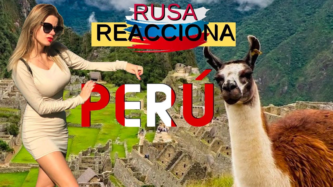 🇷🇺 RUSA REACCIONA A PERU🇵🇪 | VICTORIA RUSIA - YouTube