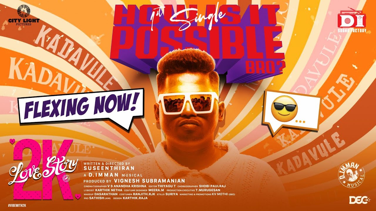 How Is It Possible Bro? Ft. Arivu and Shobi Master - First Single | 2K ...