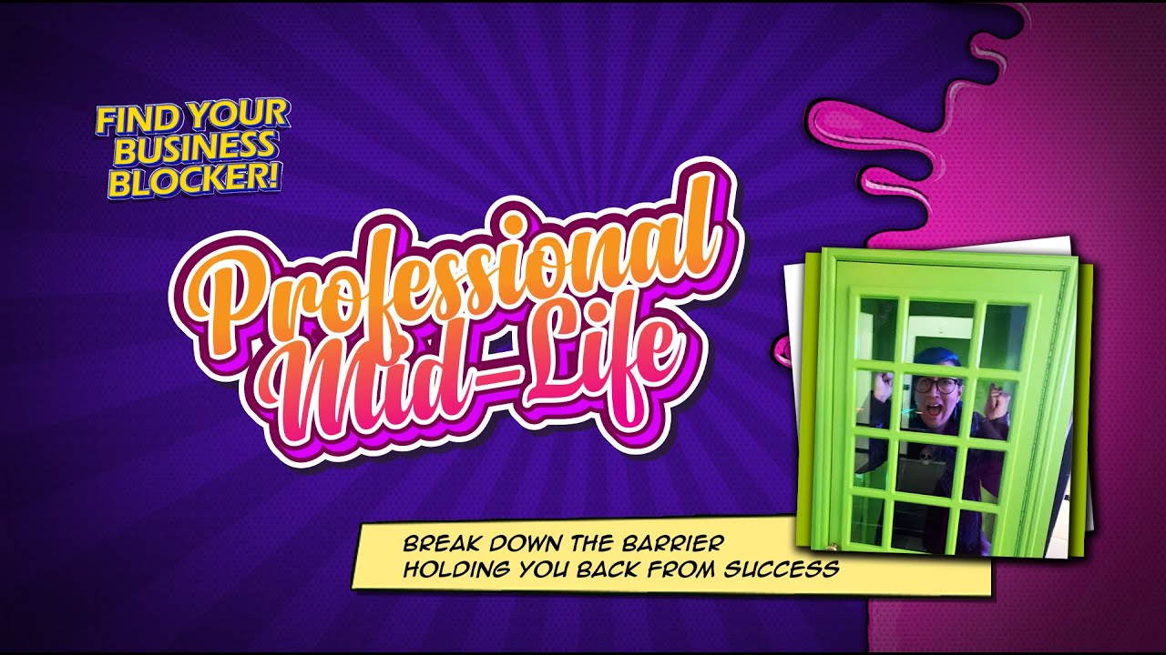 What's Your Business Blocker - Professional Mid Life - YouTube