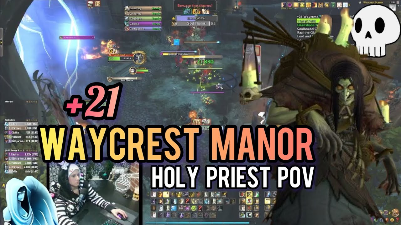 Waycrest Manor +21 | Holy Priest POV | Pugging 20+ Keys | World of ...