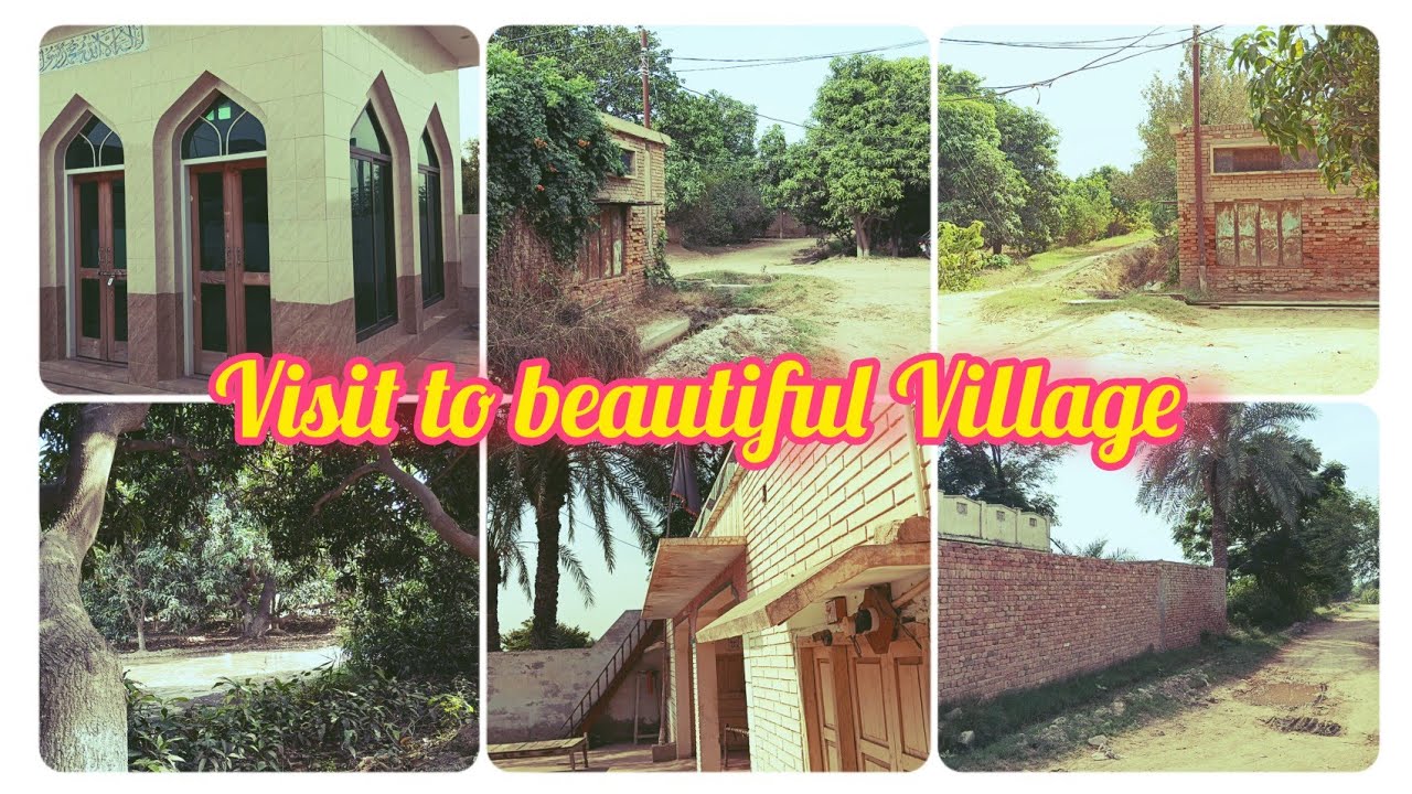 Khoobsurat gaon ki ser | Visit to beautiful Village | Beautiful ...