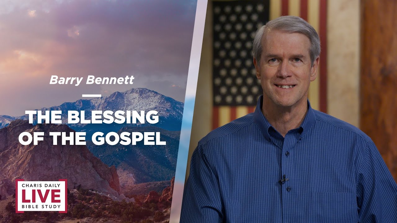 The Blessing of the Gospel - Barry Bennett - CDLBS for December 29 ...