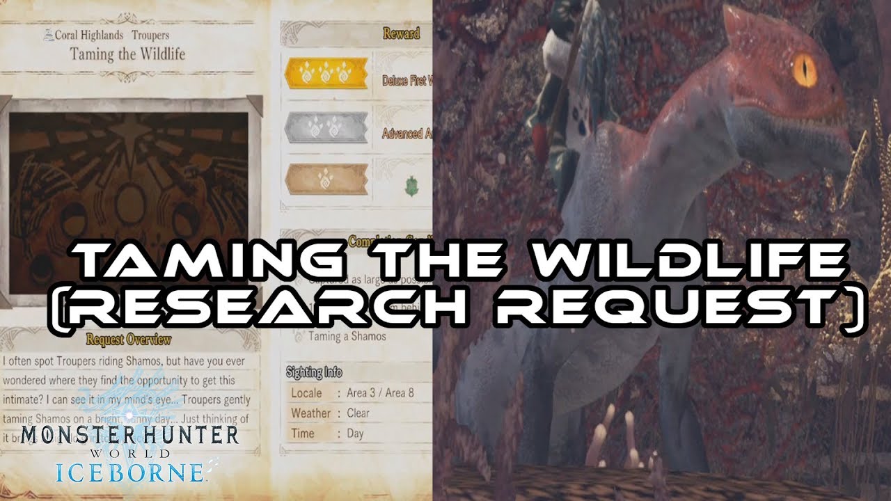 (MHW) Monster Hunter World Iceborne I Taming the Wildlife I Research ...