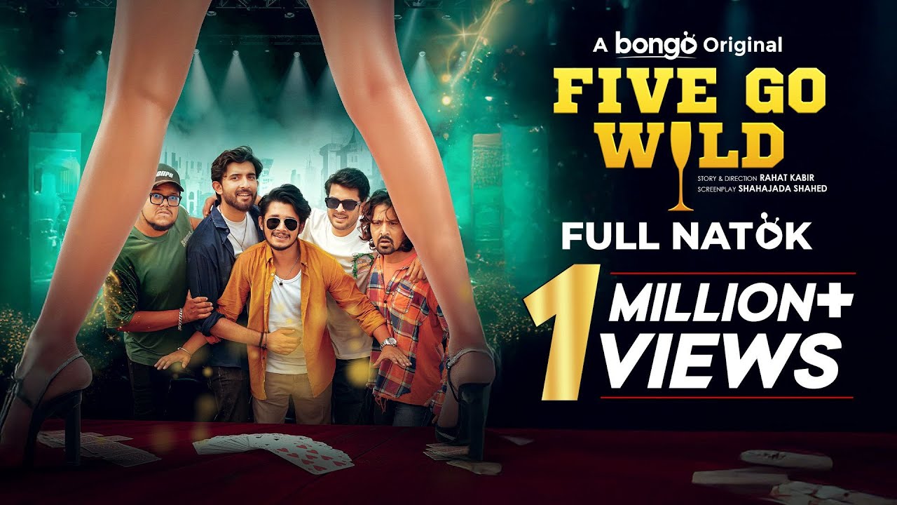 Five Go Wild | Bangla New Natok 2025 | Partho Sheikh | Prantar Dastider ...