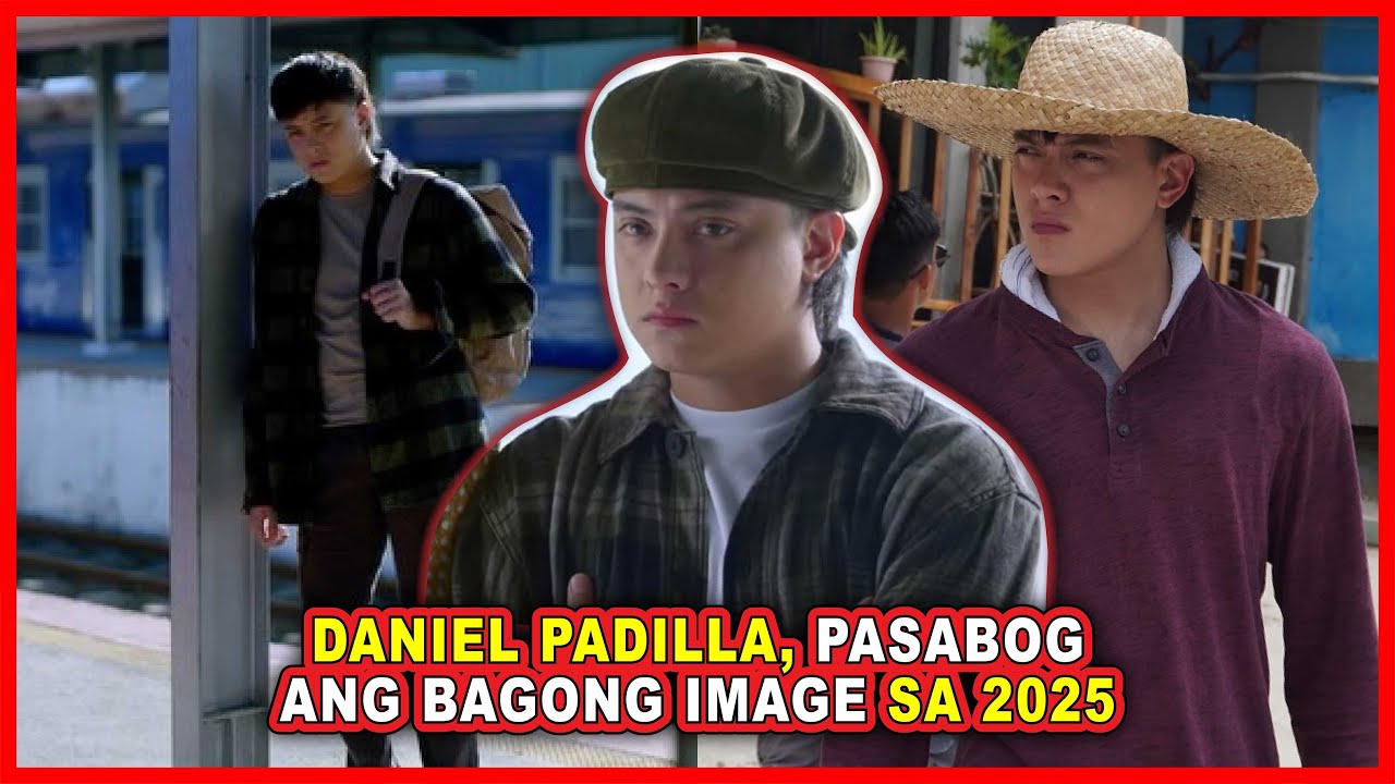 (952) Daniel Padilla, pasabog ang bagong image ngayong 2025, magtuloy ...