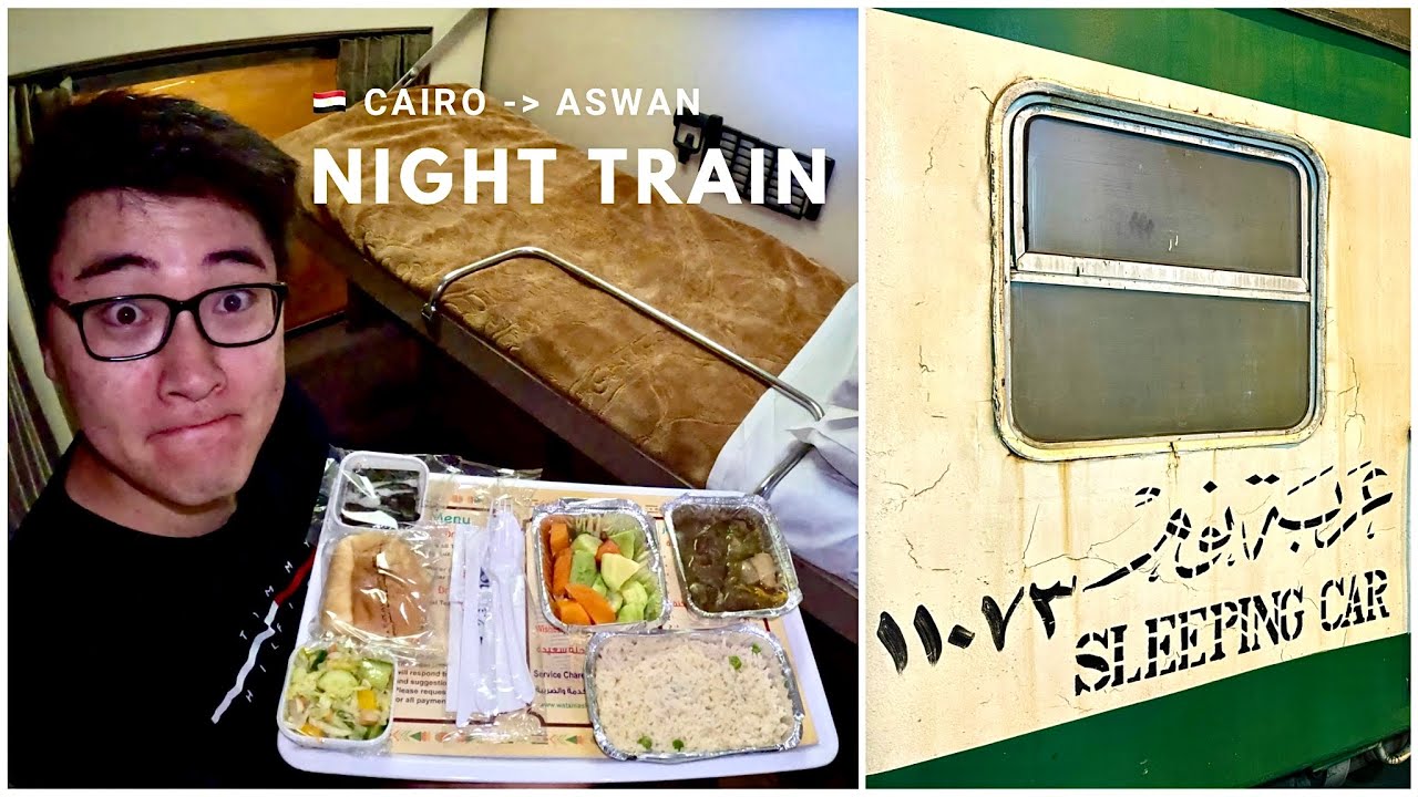 Egypt's Luxury Train: Cairo to Aswan in the "Deluxe Sleeper" Cabin ...