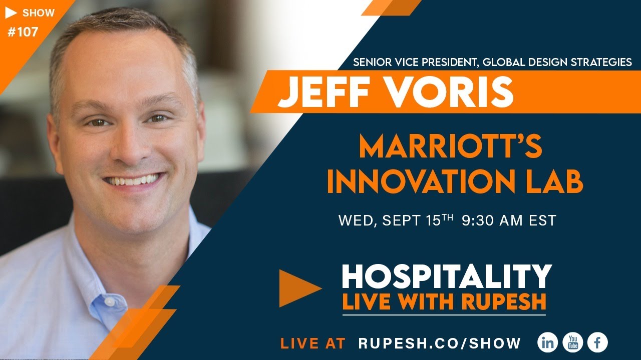 Show #107 - Marriott's Innovation Lab = Hotel Design + Tech ...