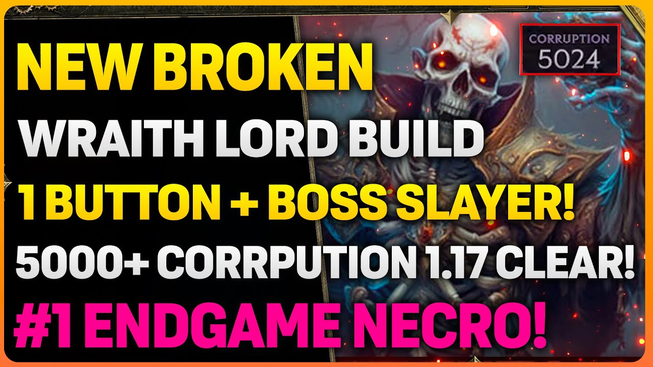 Last Epoch: NEW WraithLord Necromancer Endgame 2.0 Build | Cleared 5000 ...