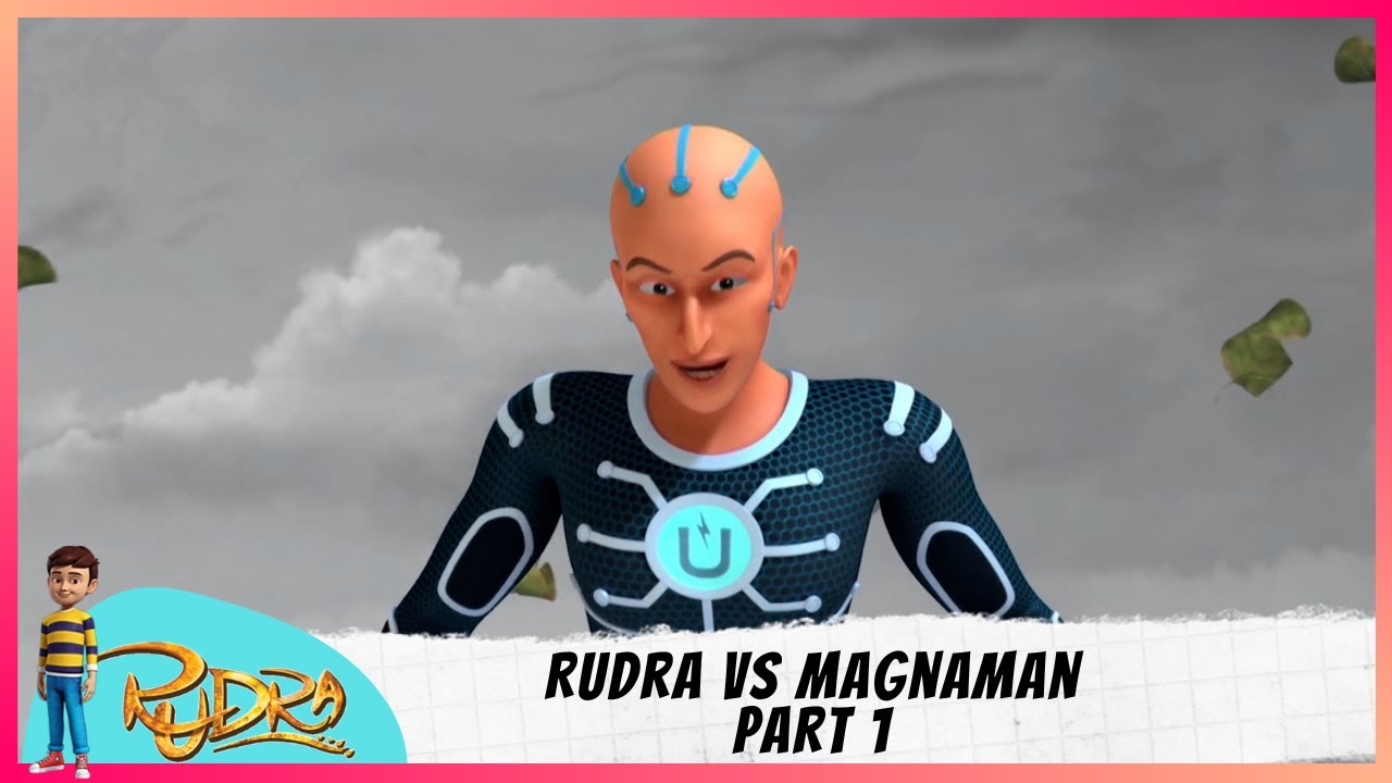Rudra | रुद्र | Season 2 | Episode 1 Part-1 | Rudra Vs MagnaMan - YouTube