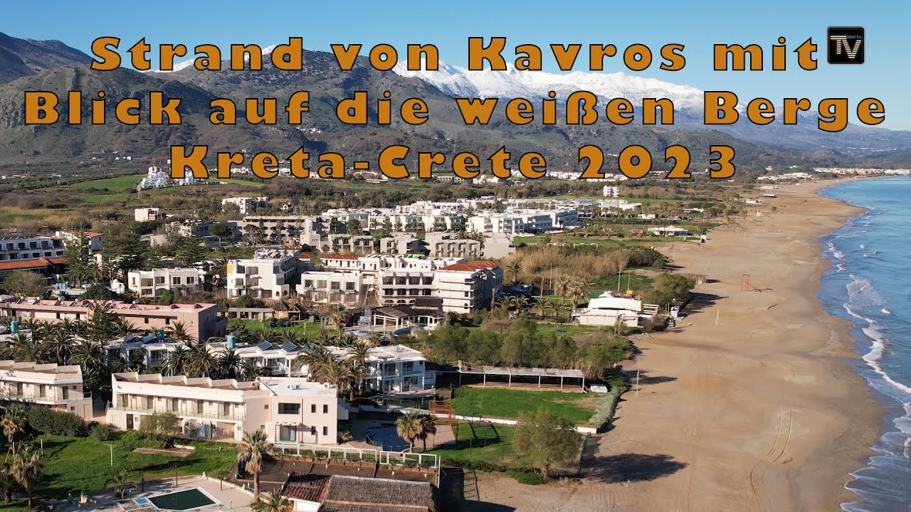 Der Strand von Kavros mit Blick auf die weißen Berge Kreta-Crete 2023 ...