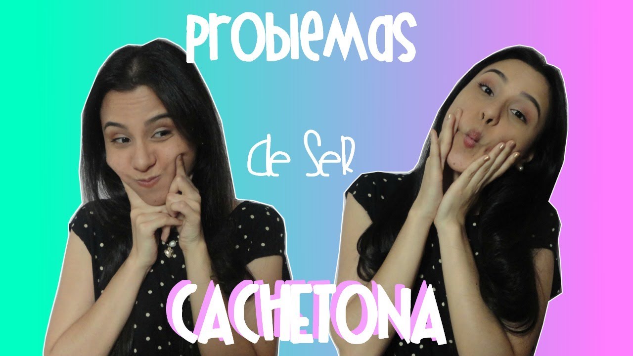 PROBLEMAS DE SER CACHETONA | Jhoa Alcocer - YouTube