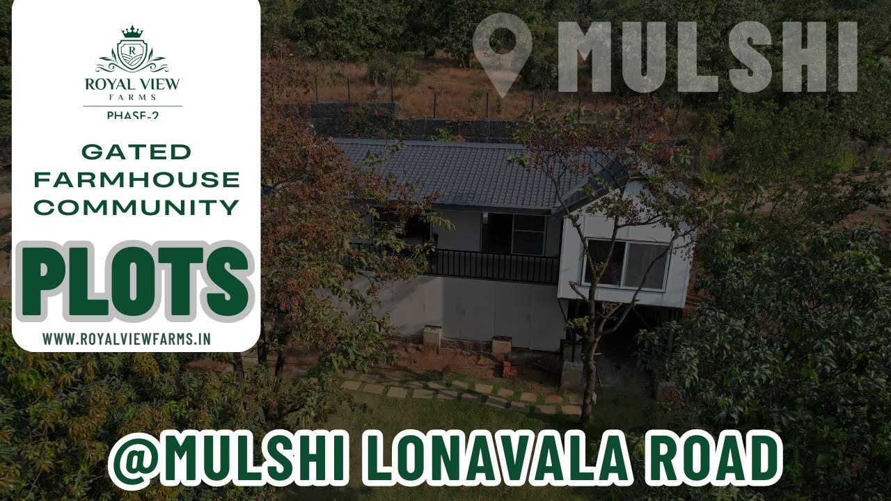 Royal View Farms Phase 2 Mulshi | Gated Farmhouse Community Project ...