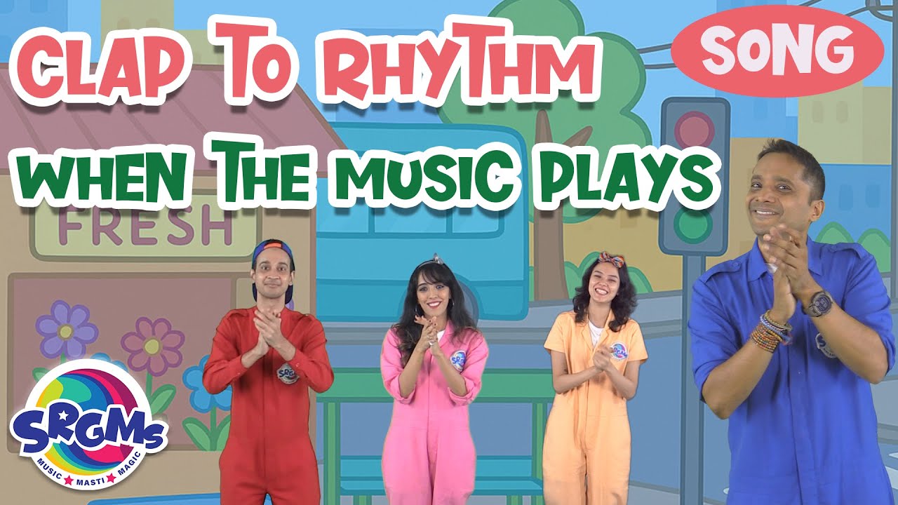 When the Music Plays | Clap to Rhythm for Toddlers | Fun Learning with ...