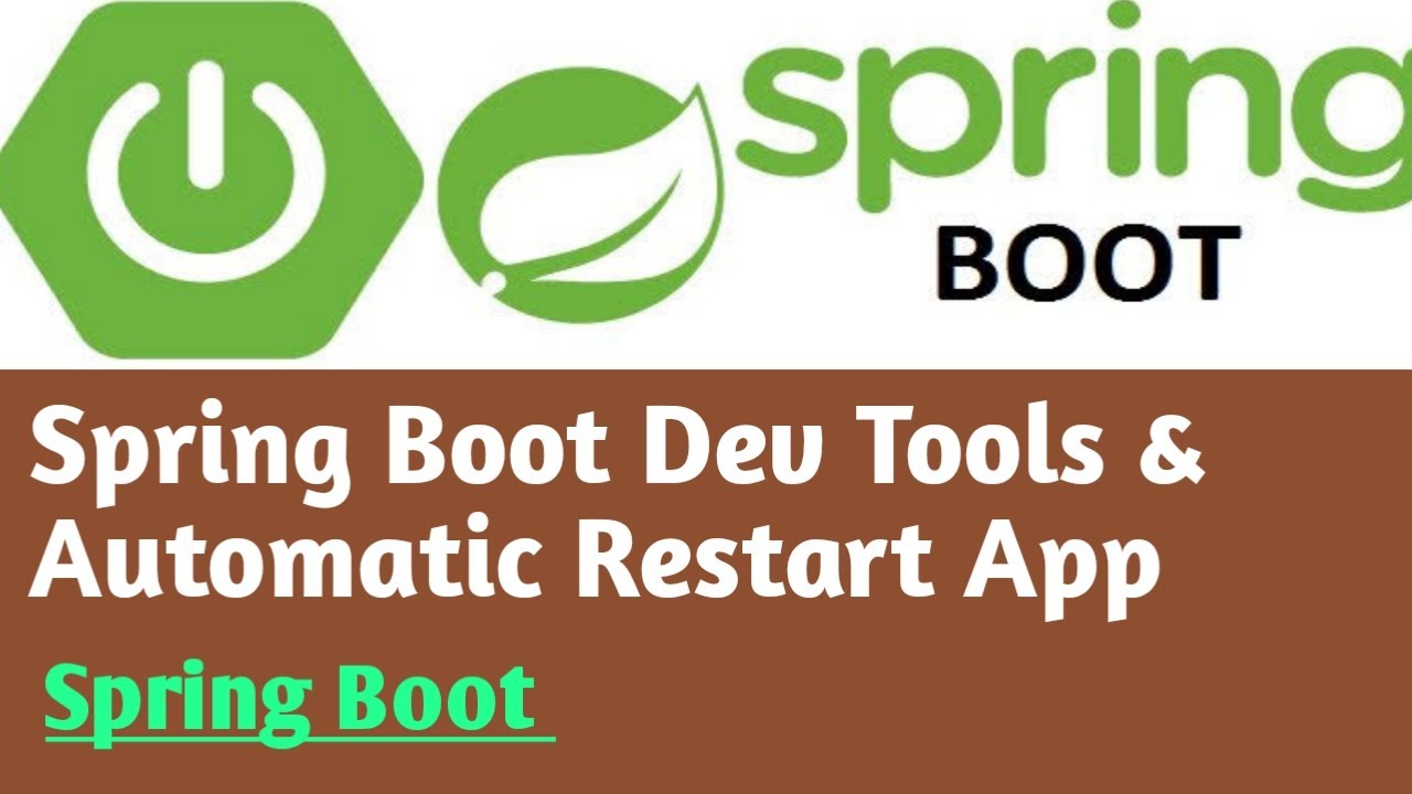 Spring Boot Dev Tools | Automatic Restart Spring Boot App | #6 | Spring Boot Tutorial in Hindi ...