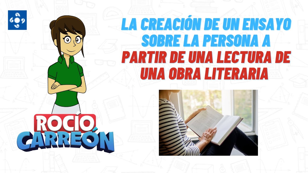 LA CREACIÓN DE UN ENSAYO SOBRE LA LECTURA A PARTIR DE UNA LECTURA DE ...