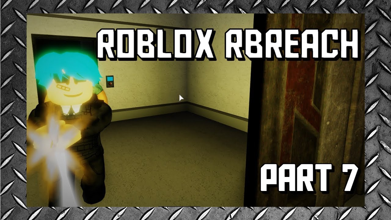 ROBLOX rBreach Part 7 - YouTube