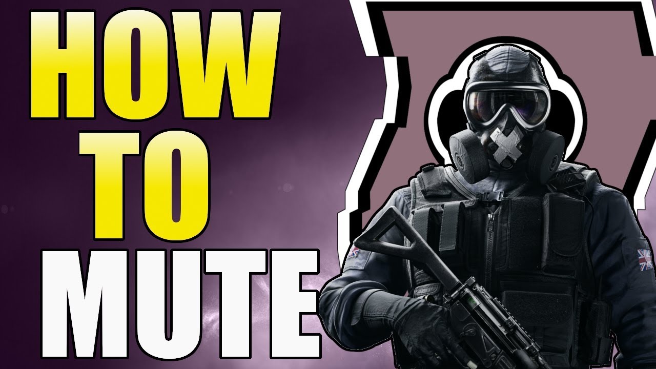 Rainbow Six Siege - Mute Guide - Year 3 - Tips And Tricks - YouTube