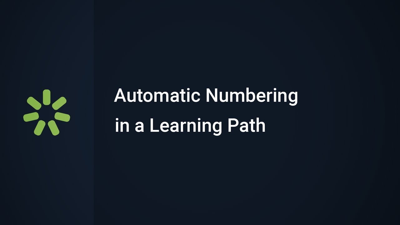 Automatic Numbering of Chapters and Courses in a Learning Path in ...