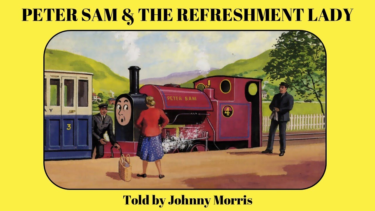 Peter Sam & the Refreshment Lady (Johnny Morris) - YouTube