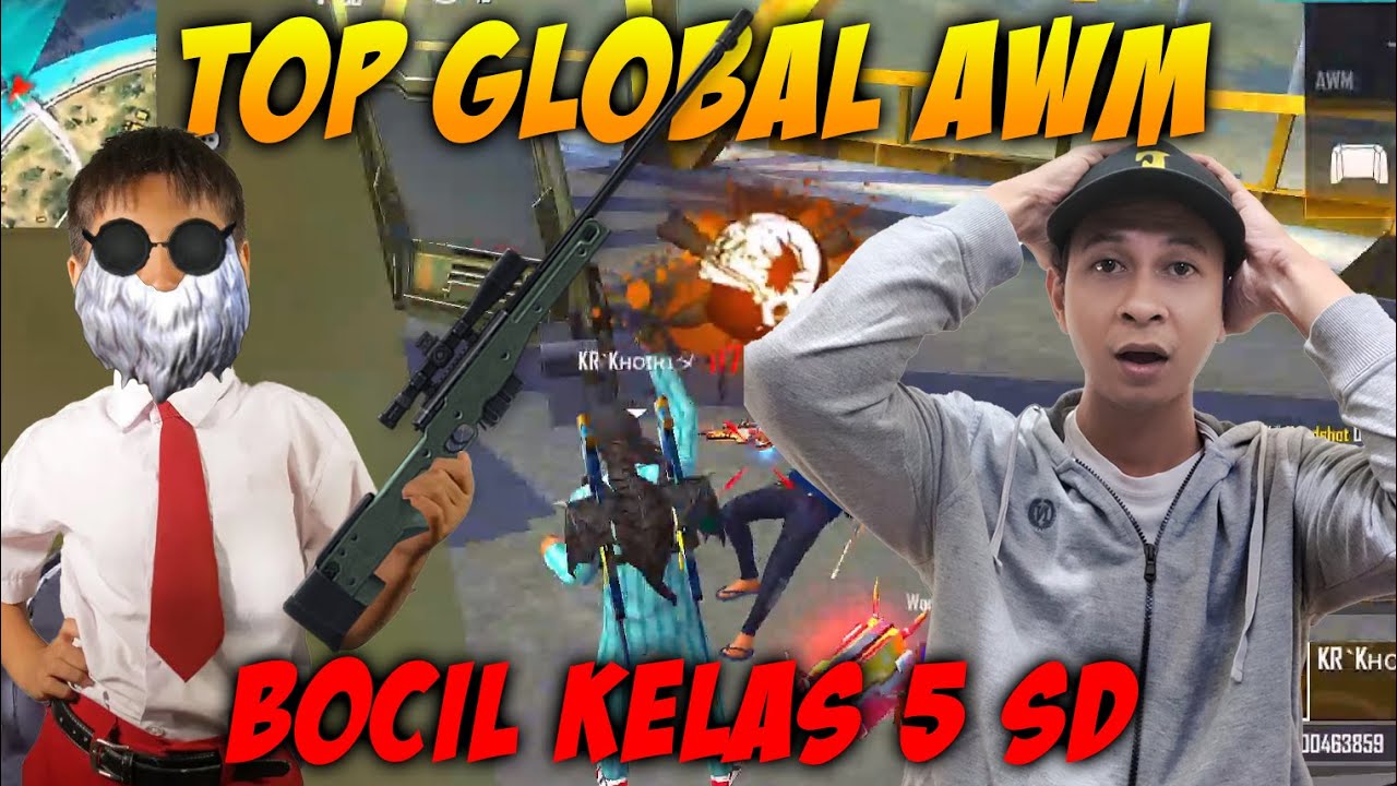 BORN 2 KILL PASTI BANGGA LIHAT SKILL TOP GLOBAL AWM BOCAH KELAS 5 SD ...