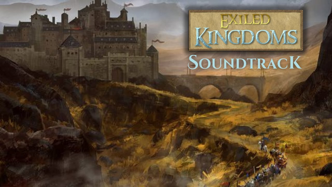 Exiled Kingdoms RPG Full Soundtrack | Immersive Epic Fantasy Music ...