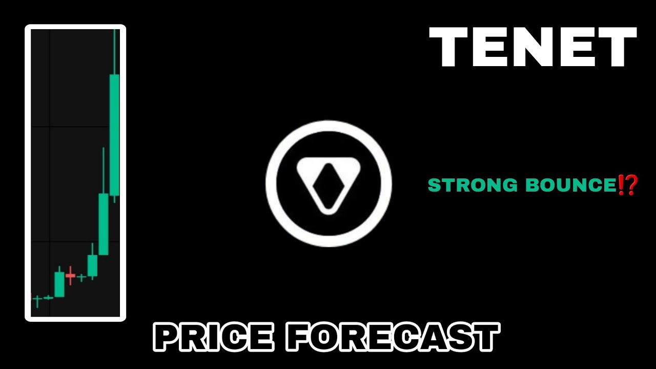 TENET COIN GETS STRONG BOUNCE UPDATE IN 2024‼️ TENET CRYPTO PRICE ...