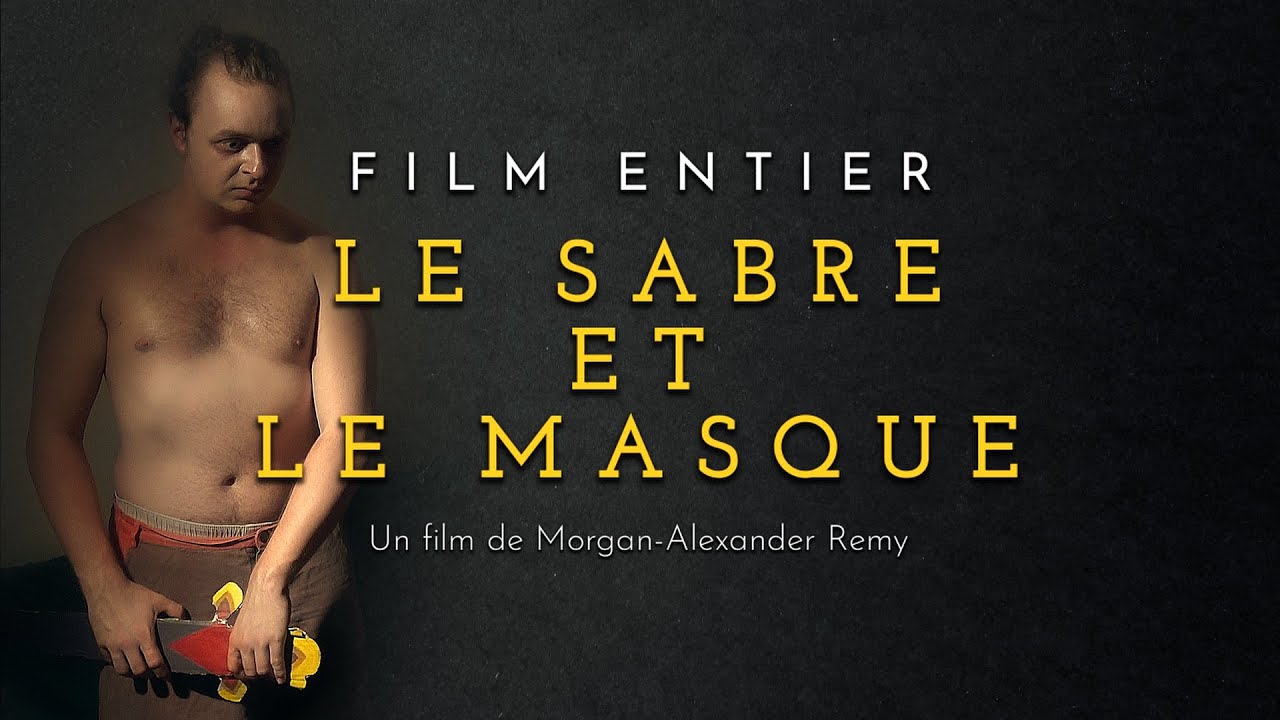 LE SABRE ET LE MASQUE (2022) | Court-métrage dans l'univers de LUDION ...